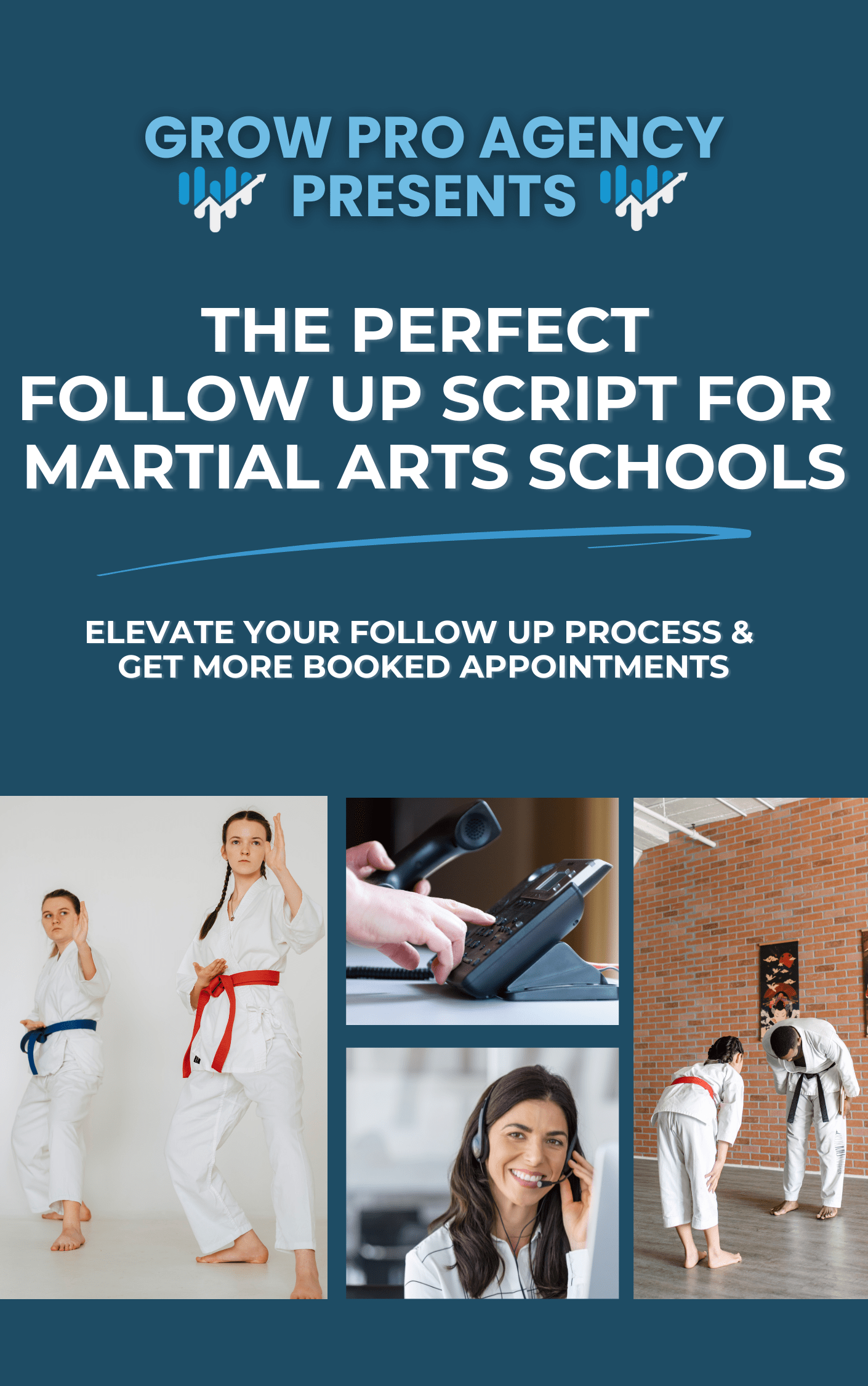 The Perfect Follow Up Script for Martial Arts Schools - Grow Pro Agency